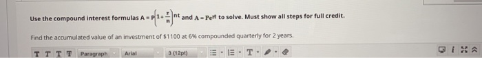 Solved Use the compound interest formulas A-P and A-Pert to | Chegg.com
