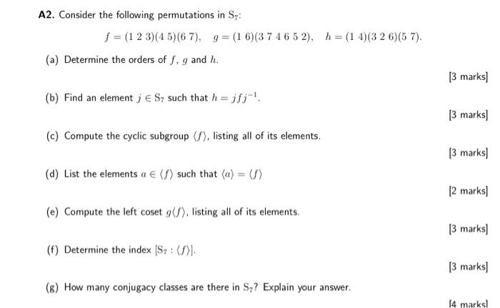 A2. Consider the following permutations in S7 : | Chegg.com