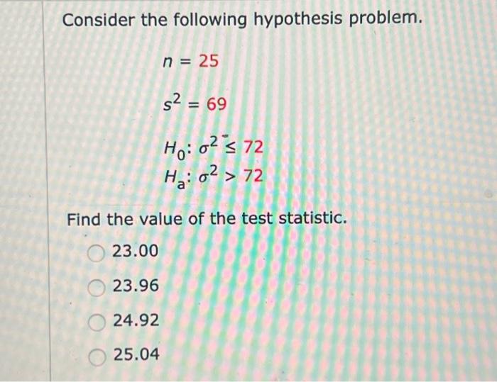 Solved Consider the following hypothesis problem. | Chegg.com