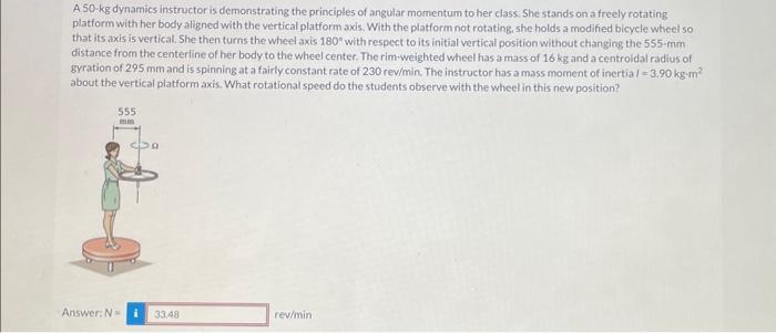 Solved A 50 Kg Dynamics Instructor Is Demonstrating The 
