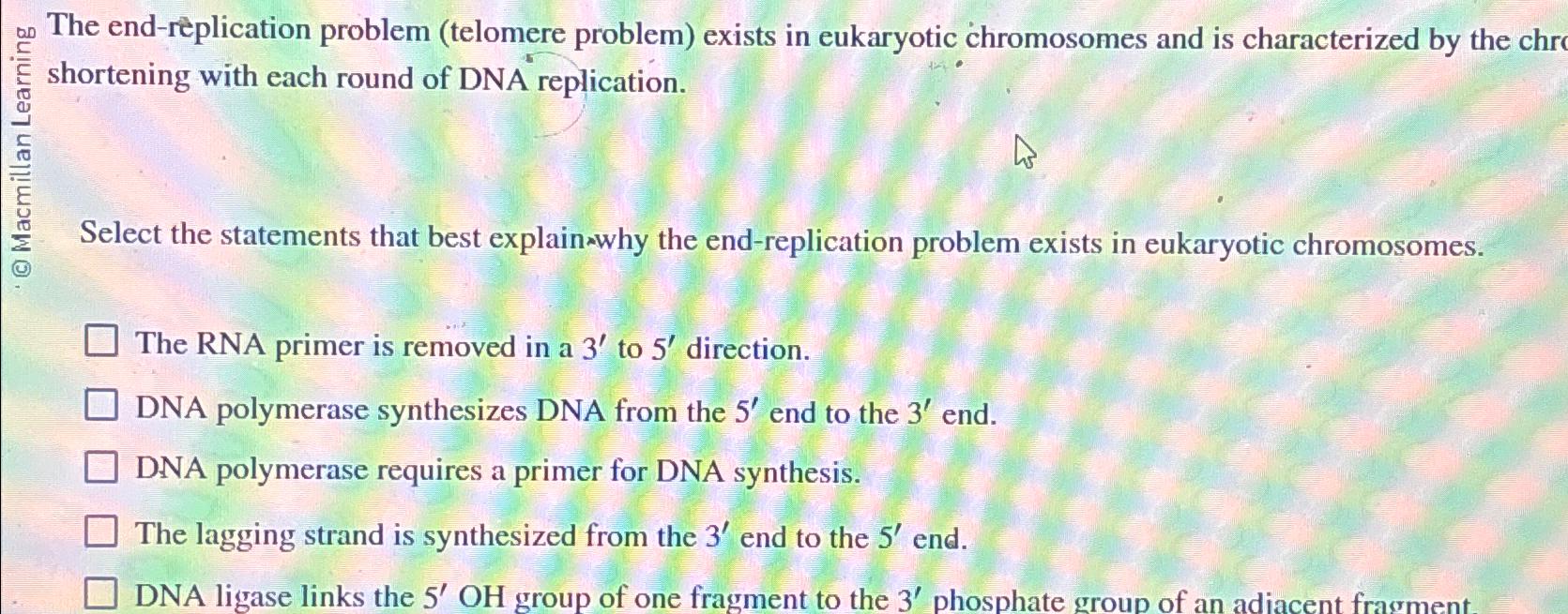 Solved The end-rêplication problem (telomere problem) | Chegg.com