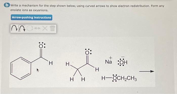 Solved b Write a mechanism for the step shown below; using | Chegg.com