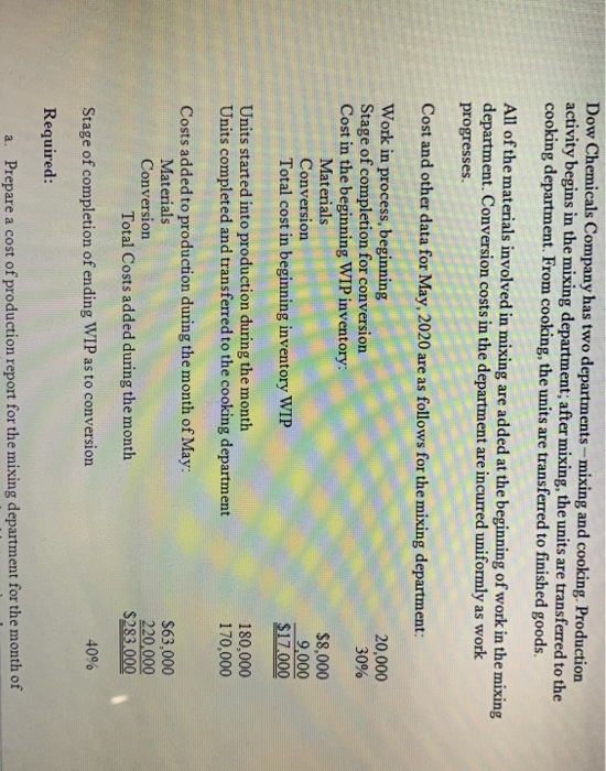 Solved Dow Chemicals Company has two departments - mixing | Chegg.com