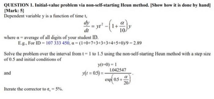 Solved QUESTION 1. Initial-value problem via | Chegg.com