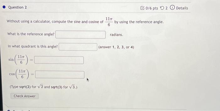 Solved Without using a calculator, compute the sine and | Chegg.com