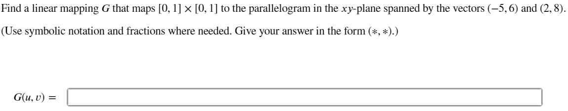 Solved Find a linear mapping G ﻿that maps [0,1]×[0,1] ﻿to | Chegg.com
