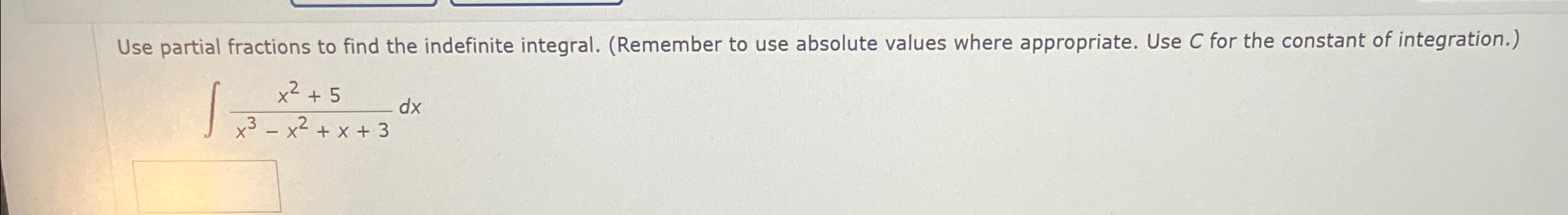 Solved Use partial fractions to find the indefinite | Chegg.com