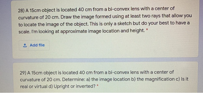Solved 28) A 15cm object is located 40 cm from a bi-convex | Chegg.com