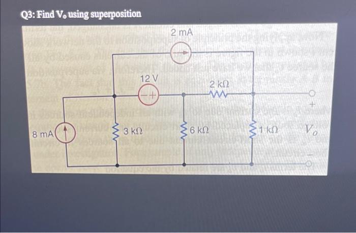 Solved Q3: Find V0 using superposition | Chegg.com