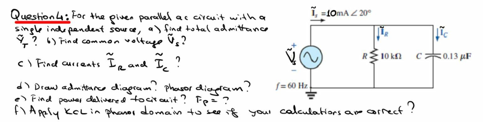 Solved Question 4: For the piven parallel ac circuit with a | Chegg.com