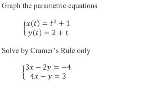 Solved Graph the parametric equations {x(t)=t2+1y(t)=2+t | Chegg.com
