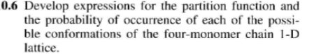 Solved 0.6 ﻿Develop expressions for the partition function | Chegg.com