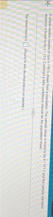 Solved A simple random sample of size n=40 is drawn from a | Chegg.com