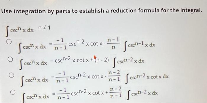 Solved Use integration by parts to establish a reduction | Chegg.com
