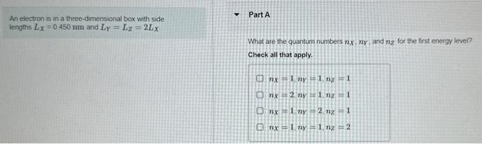 Solved An electron is in a three-dimensional box with side | Chegg.com