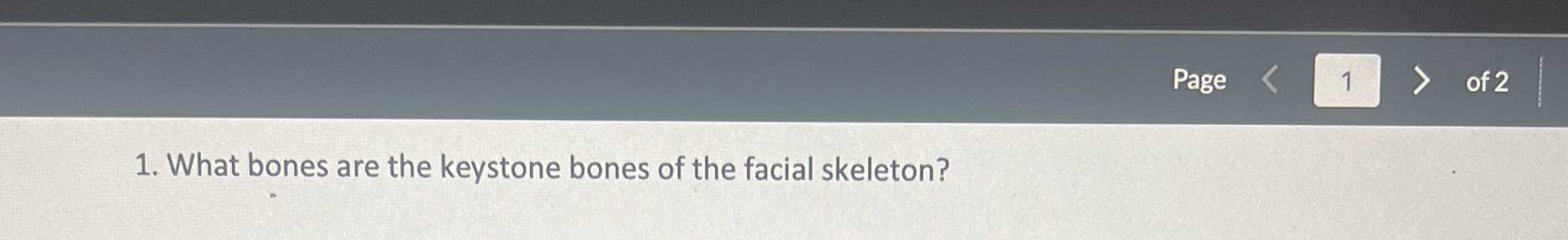 Solved What bones are the keystone bones of the facial | Chegg.com