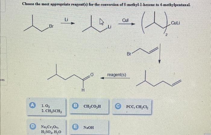 Solved Choose the most appropriate reagent(a) for the | Chegg.com