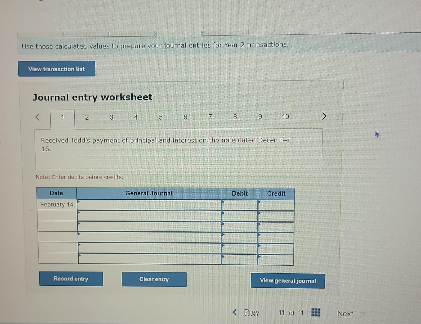 Solved Journal entry worksheet Received payment of principal | Chegg.com