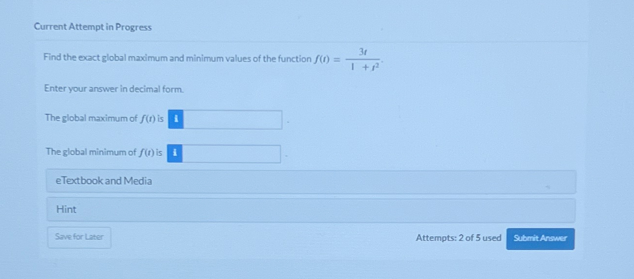 Solved Current Attempt in ProgressFind the exact global | Chegg.com