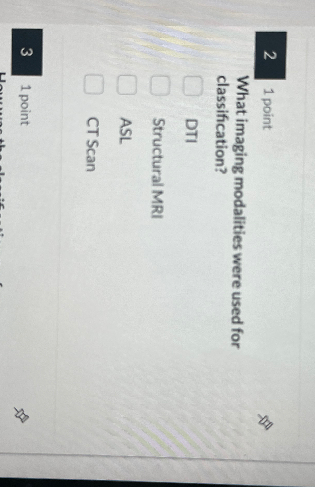 Solved 1 ﻿pointWhat imaging modalities were used for | Chegg.com