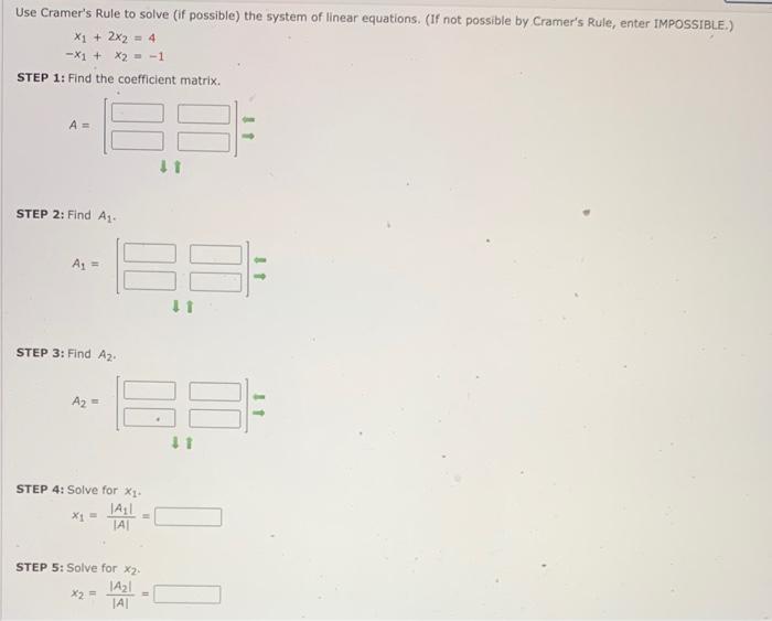 Solved Use Cramer's Rule to solve (if possible) the system | Chegg.com