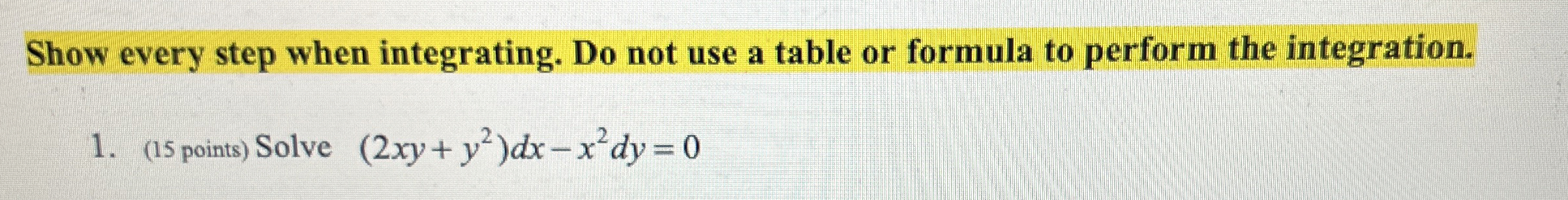 Solved Show every step when integrating. Do not use a table | Chegg.com