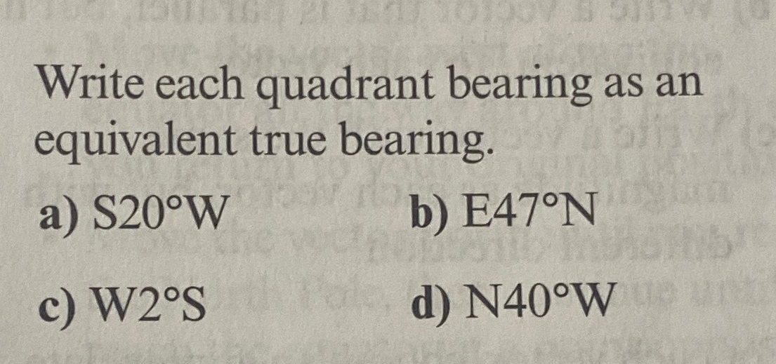 Solved Write each quadrant bearing as an equivalent true | Chegg.com