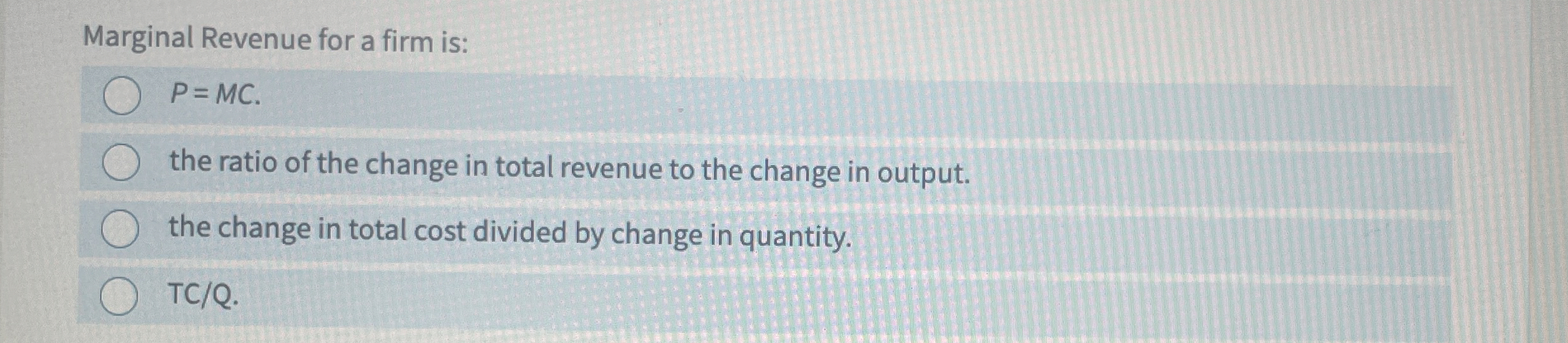 Solved Marginal Revenue for a firm is:P=MC.the ratio of the | Chegg.com