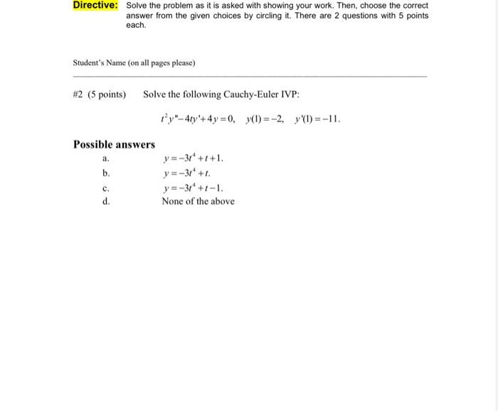 Solved Directive: Solve the problem as it is asked with | Chegg.com