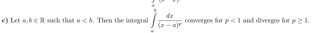 Solved c) ﻿Let a,binR such that ∫abdx(x-a)pp