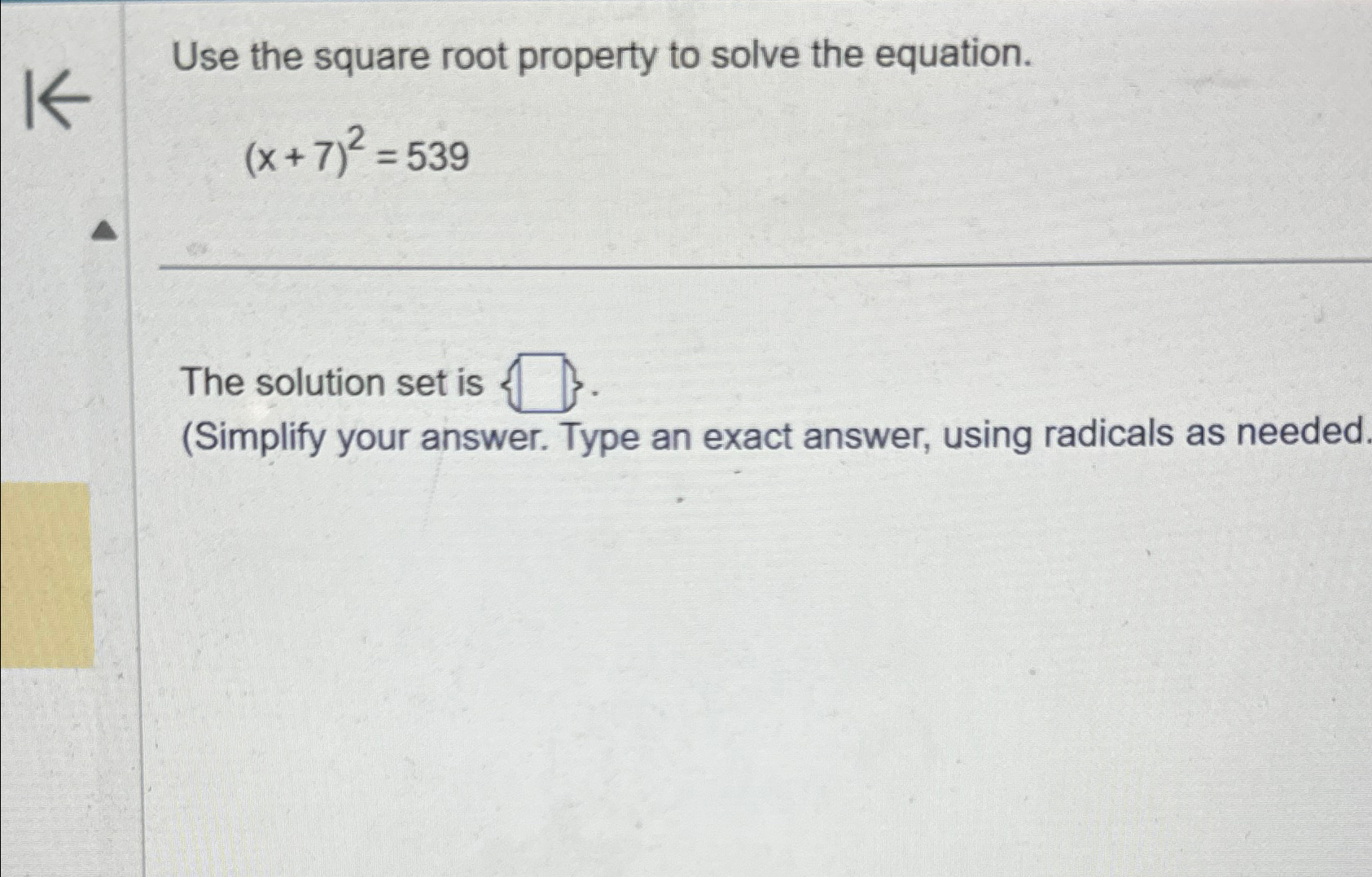 Solved Use the square root property to solve the | Chegg.com