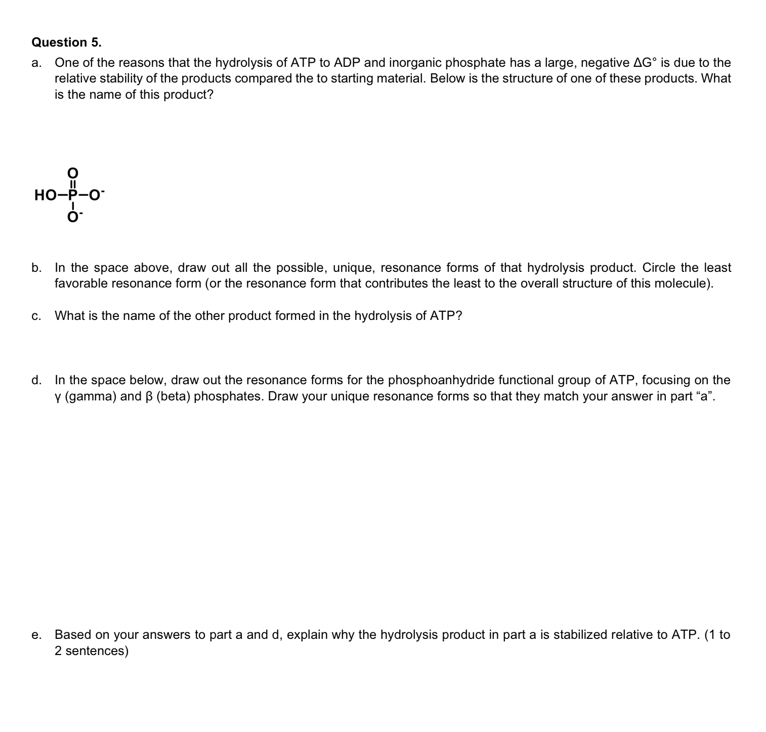Solved Question 5.a. ﻿One of the reasons that the hydrolysis | Chegg.com