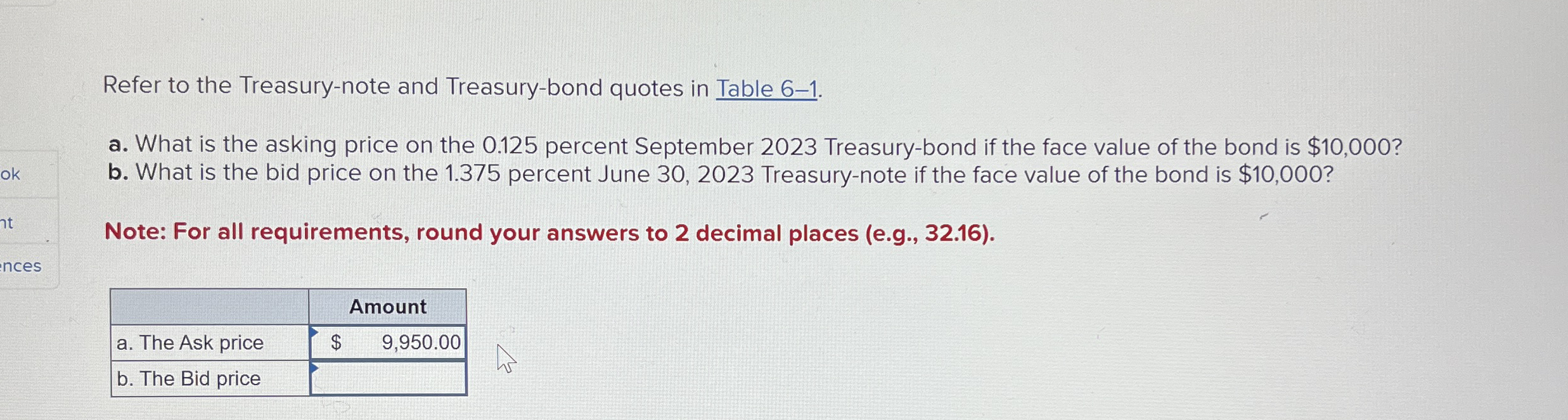 Solved Refer to the Treasury-note and Treasury-bond quotes | Chegg.com