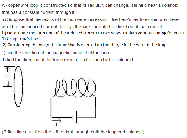A copper wire loop is constructed so that its radius, | Chegg.com
