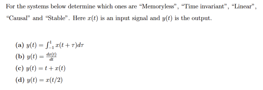 Solved For the systems below determine which ones are | Chegg.com