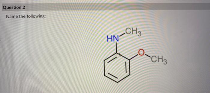 Solved Name the following H3C Br CH3 CH3 CH3 CH3 Question 2 | Chegg.com