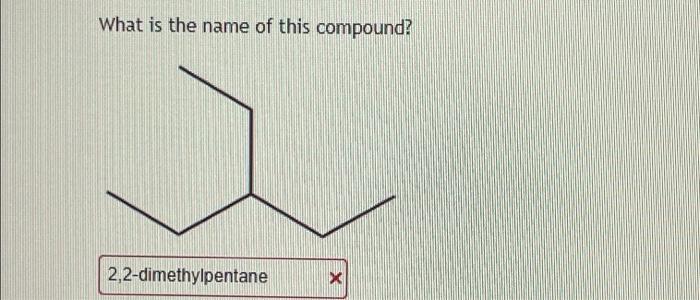 Solved What is the name of this compound? | Chegg.com