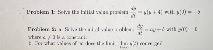 Solved Problem 1: Solve the initial value problem | Chegg.com