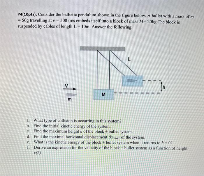 Solved P4(10pts). Consider the ballistic pendulum shown in | Chegg.com