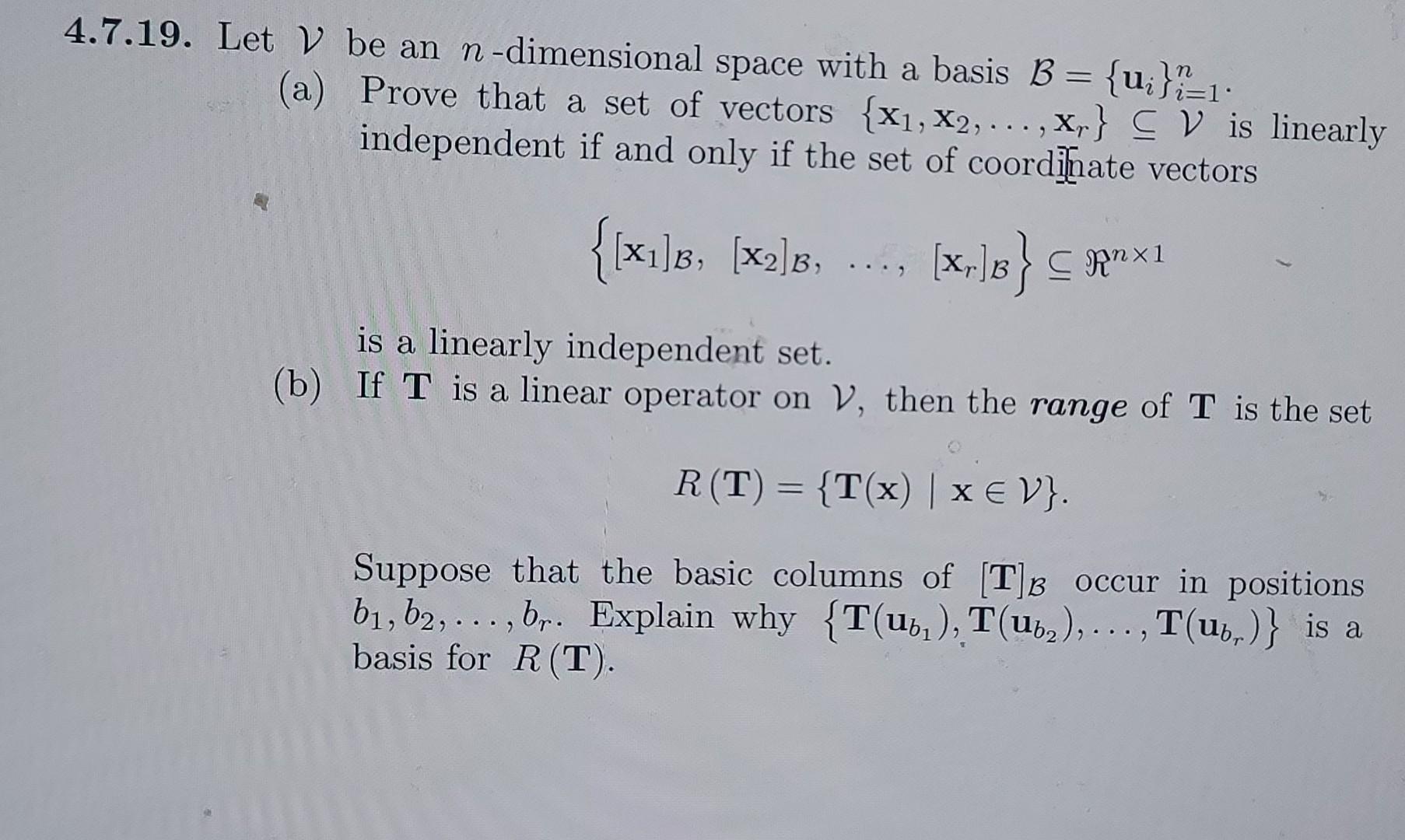 Solved 4.7.19. Let V be an n-dimensional space with a basis | Chegg.com