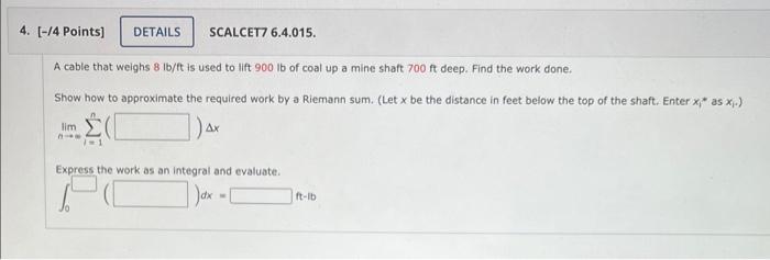 Solved A cable that weighs 8lb/ft is used to lift 900lb of | Chegg.com