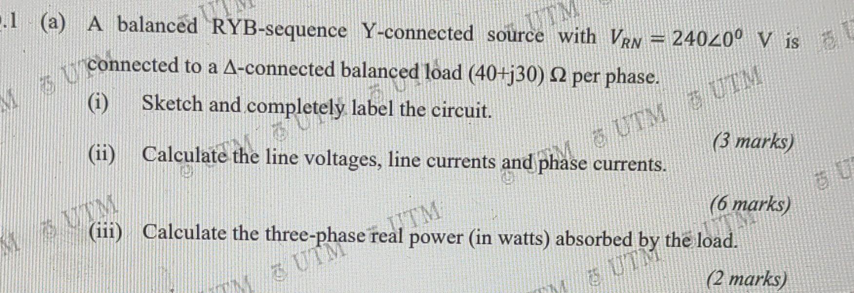 Solved (a) A balanced RYB-sequence Y-connected source with | Chegg.com
