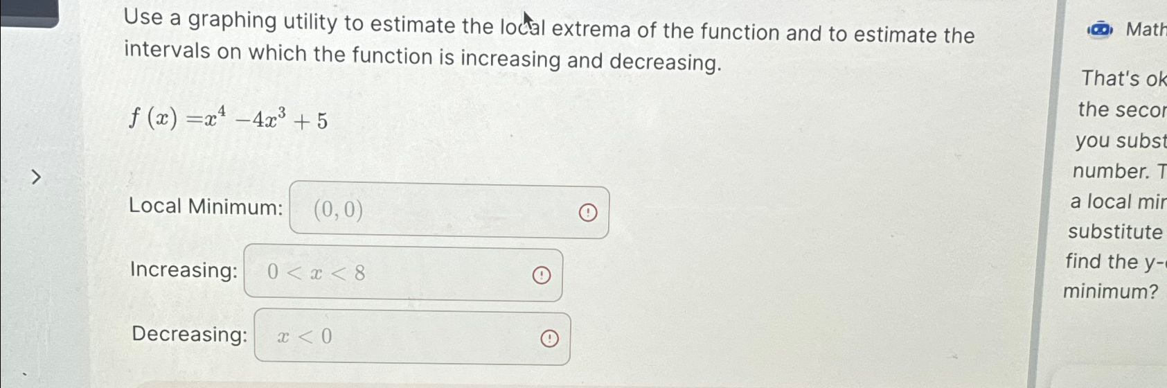 Solved Use a graphing utility to estimate the loctal extrema | Chegg.com
