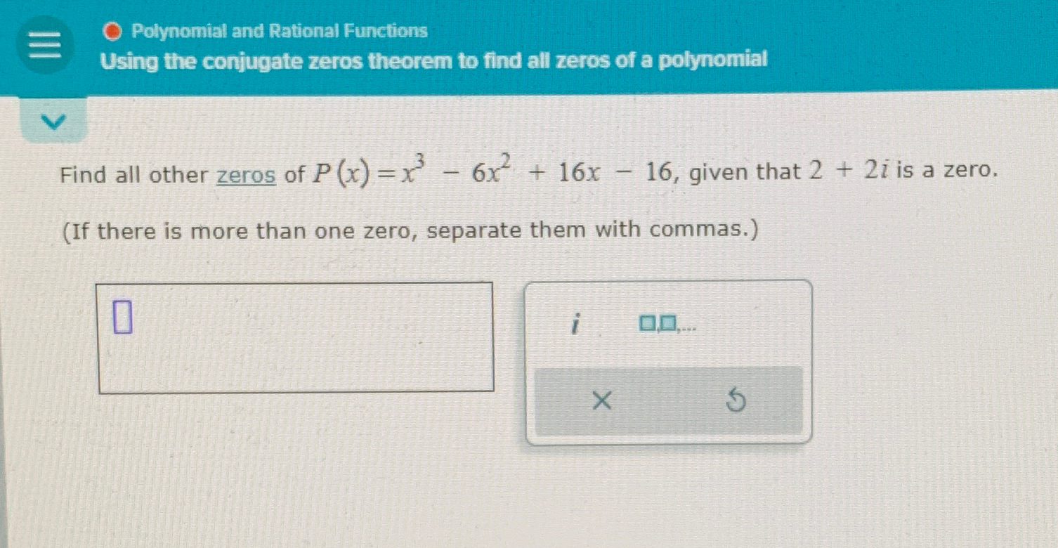 Solved Polynomial and Rational FunctionsUsing the conjugate | Chegg.com