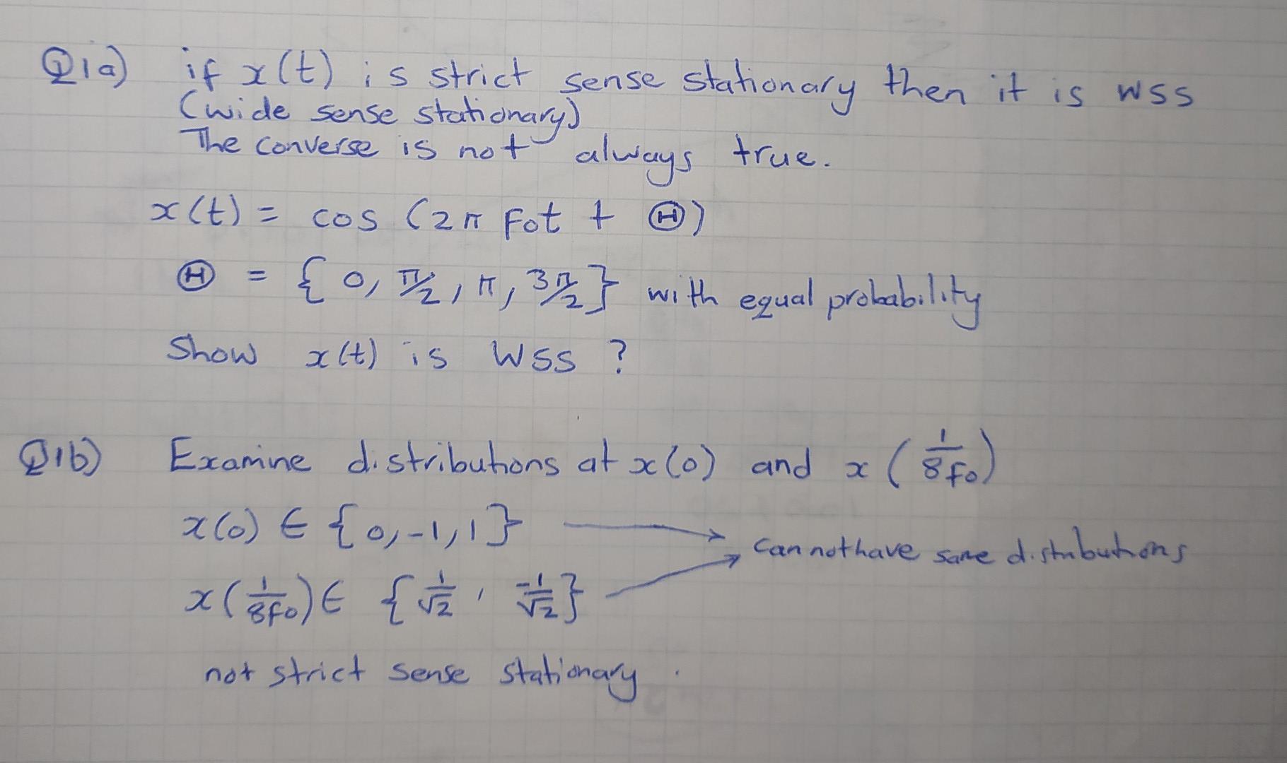 Qia) if x (t) is strict sense stationary then it is | Chegg.com