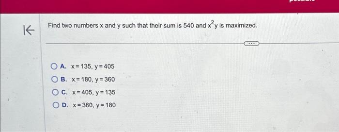 Solved Find two numbers x and y such that their sum is 540 | Chegg.com