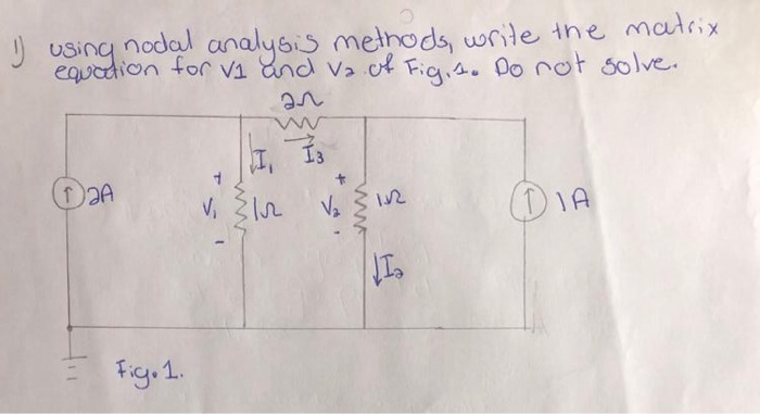 Solved 1) using nodal analysis methods, write the matrix | Chegg.com