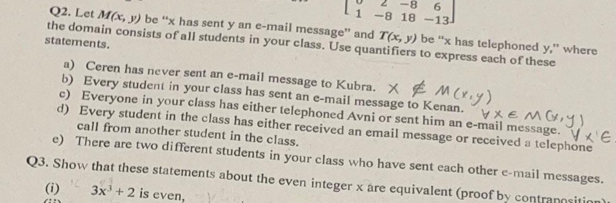 Solved Q2. ﻿Let M(x,y) ﻿be " x ﻿has sent y ﻿an e-mail | Chegg.com
