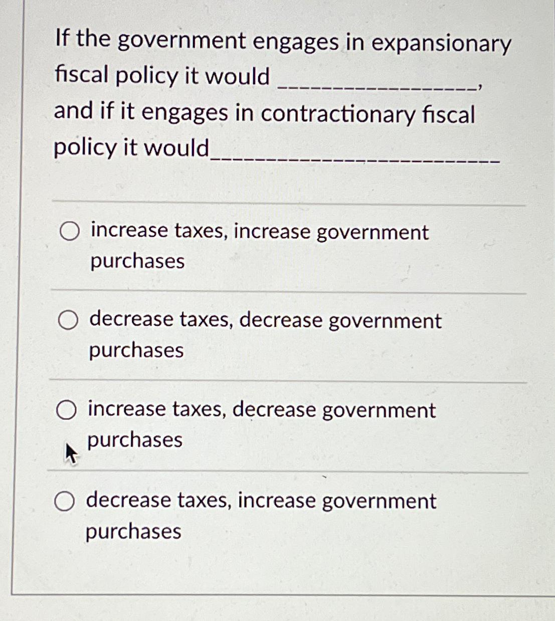 Solved If the government engages in expansionary fiscal | Chegg.com