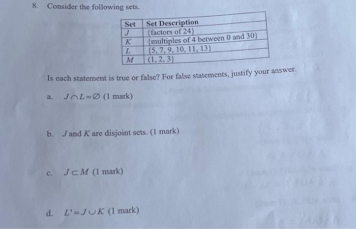 Solved 8. Consider the following sets. Is each statement is | Chegg.com